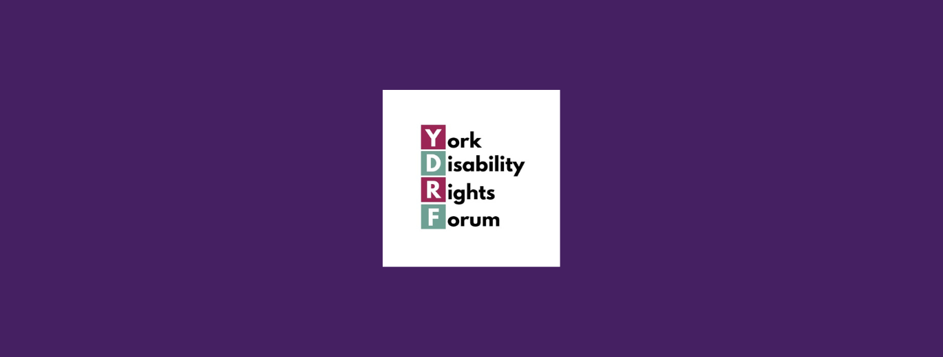 An Interview with York Disability Rights Forum | AccessAble